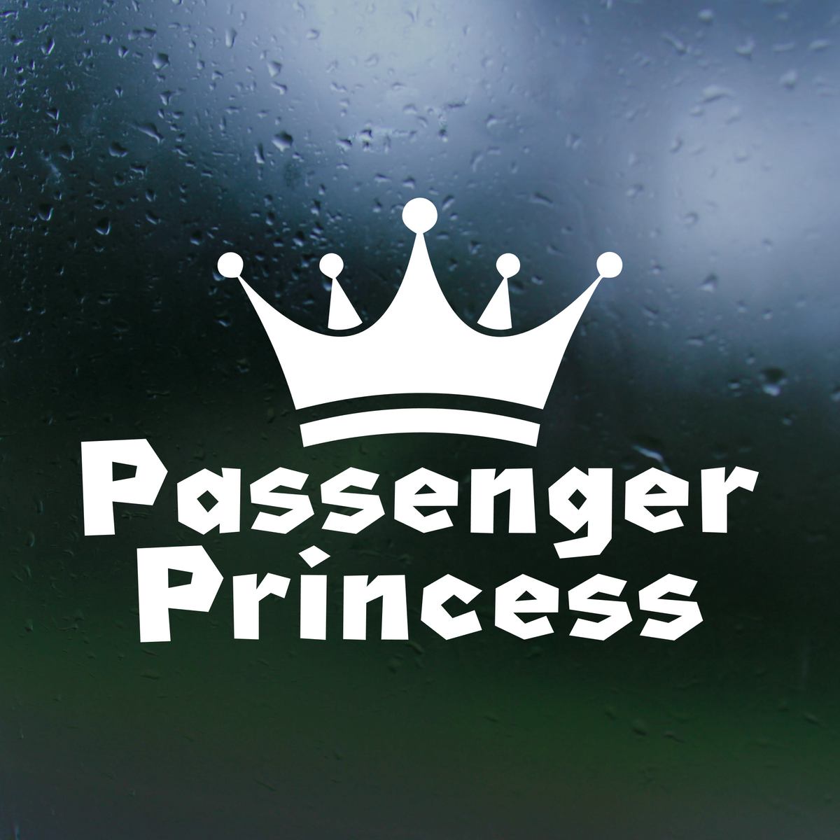 Die Cut Vinyl "Passenger Princess" Funny Vehicle / Window Decal – Get ...